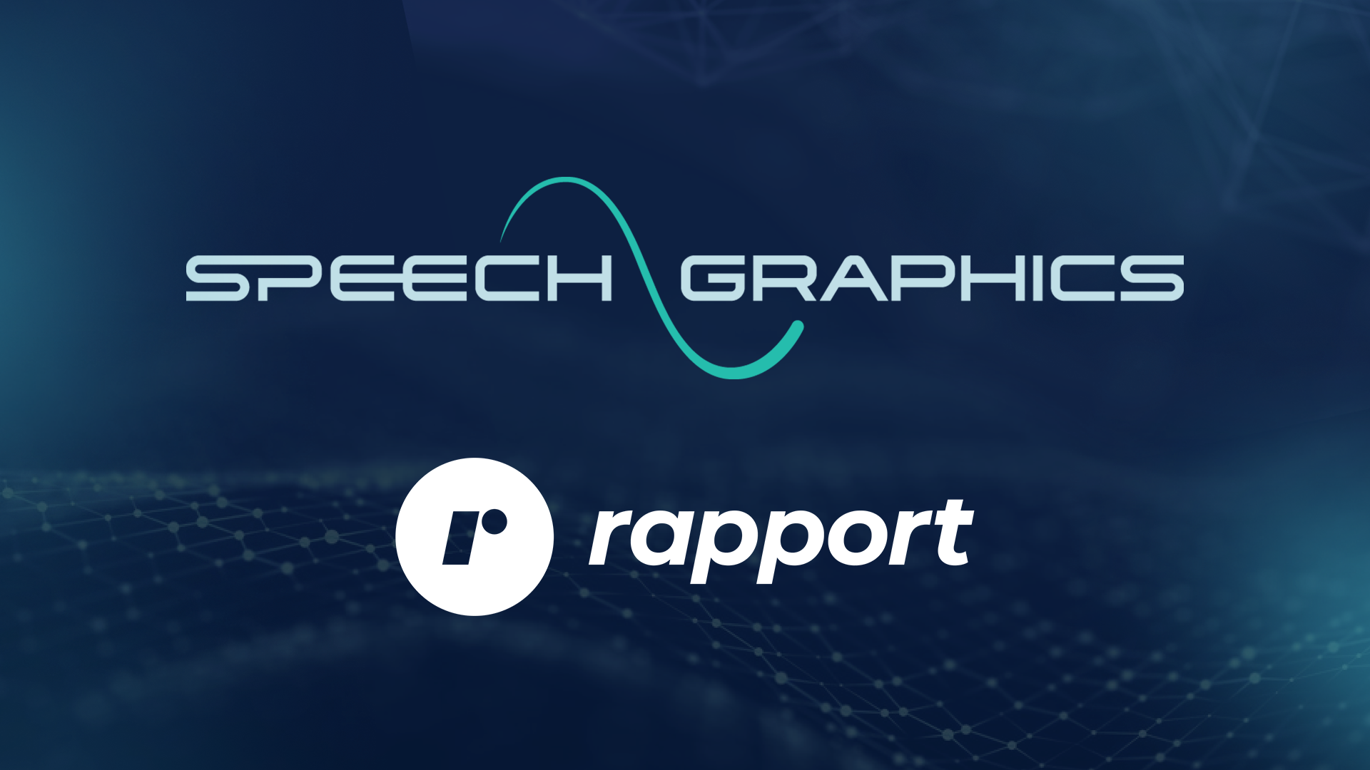 Speech Graphics & Rapport - Current Openings